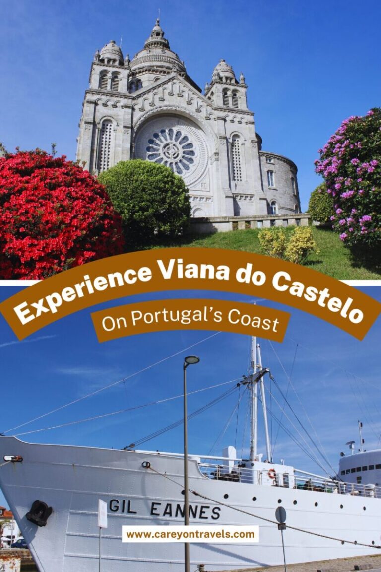 How to Plan a Memorable Visit to Viana do Castelo - Carey On Travels