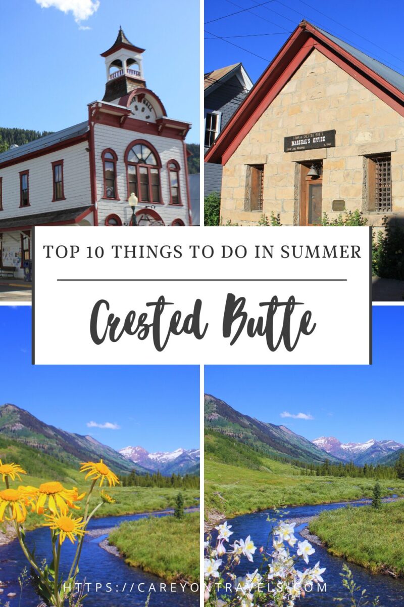 Top 10 Things to Do in Crested Butte This Summer - Carey On Travels