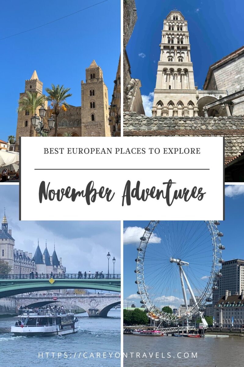 Best Places to Visit in November in Europe - Carey On Travels