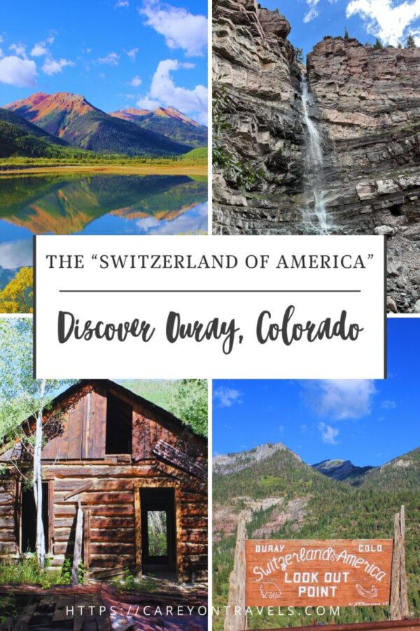 15 Unique Things to Do in Ouray, the Switzerland of America - Carey On ...