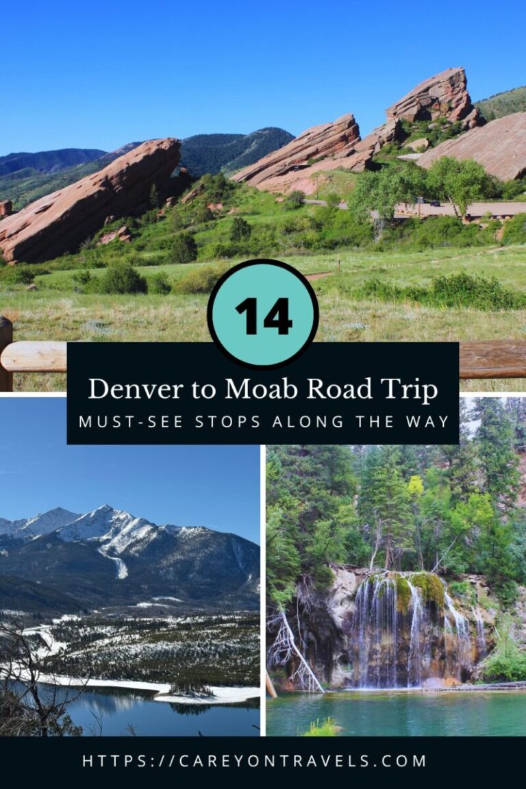 Top 10 Stops on Your Denver to Moab Road Trip - Carey On Travels
