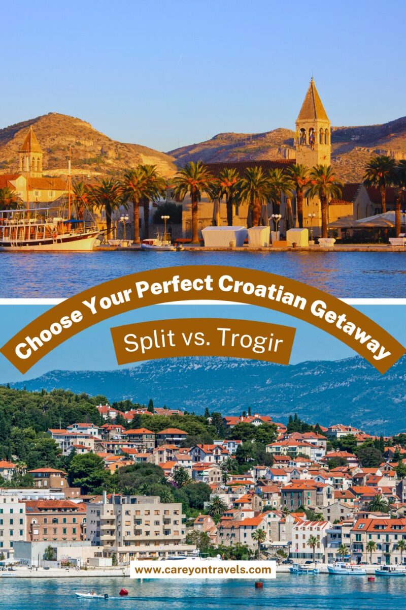 Is It Better to Stay in Split or Trogir Croatia? - Carey On Travels