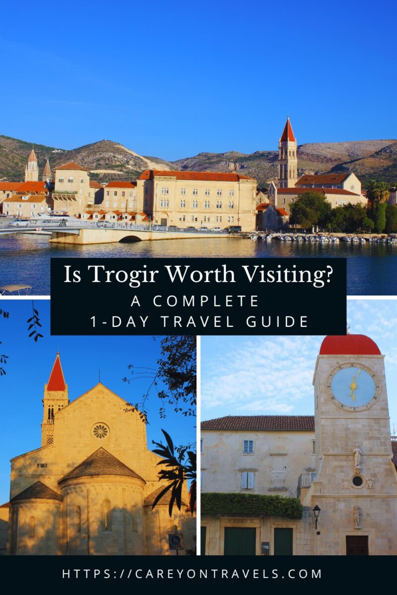 Trogir in 1 Day: A Perfect Day Trip Guide - Carey On Travels