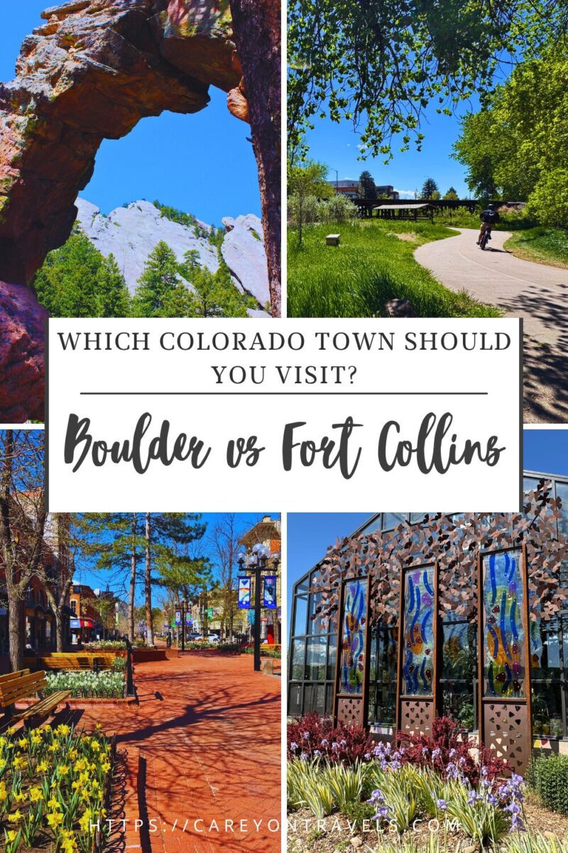Boulder vs Fort Collins: Which Colorado Town Should You Visit? - Carey ...